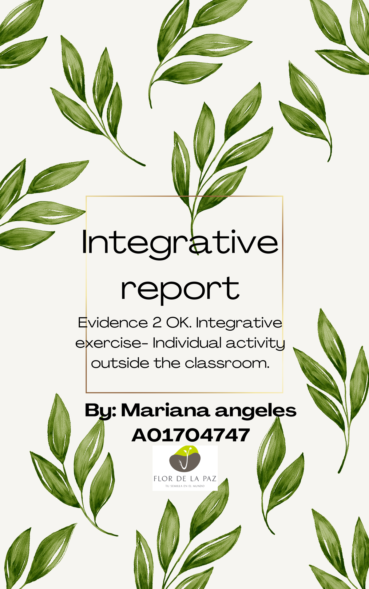 EV 2 ok A01704747 - Evidencia integradora - Integrative report Evidence 2 OK. Integrative ...