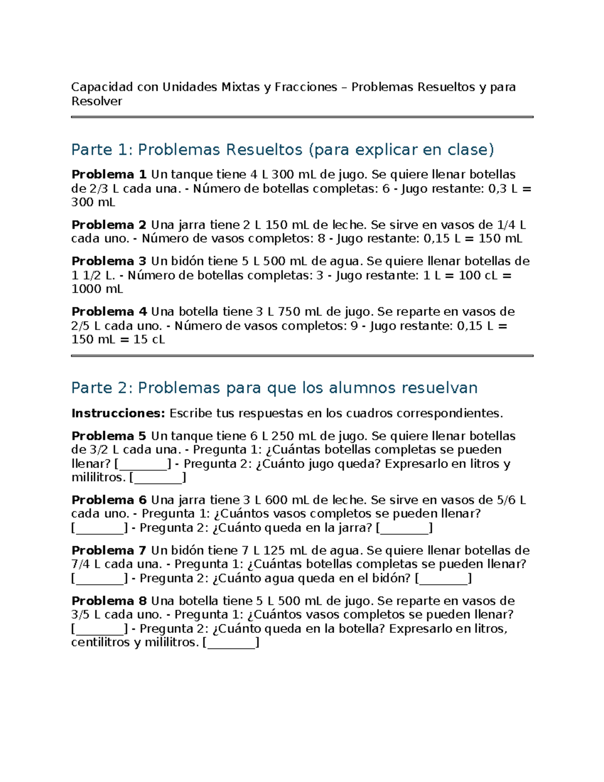 Capacidad con Unidades Mixtas y Fracciones: Problemas Resueltos y para ...