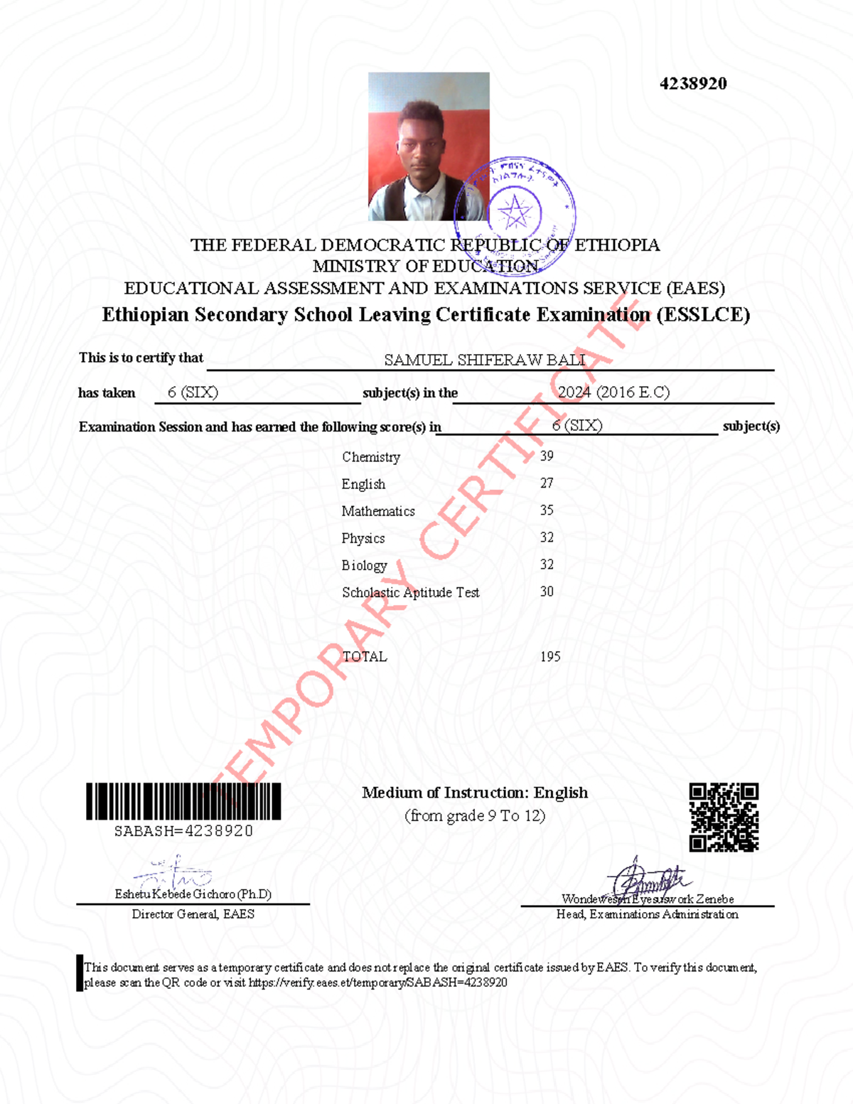 Temporary Certificate - Ethiopian Secondary School Leaving Cert. 4238920 - Studocu