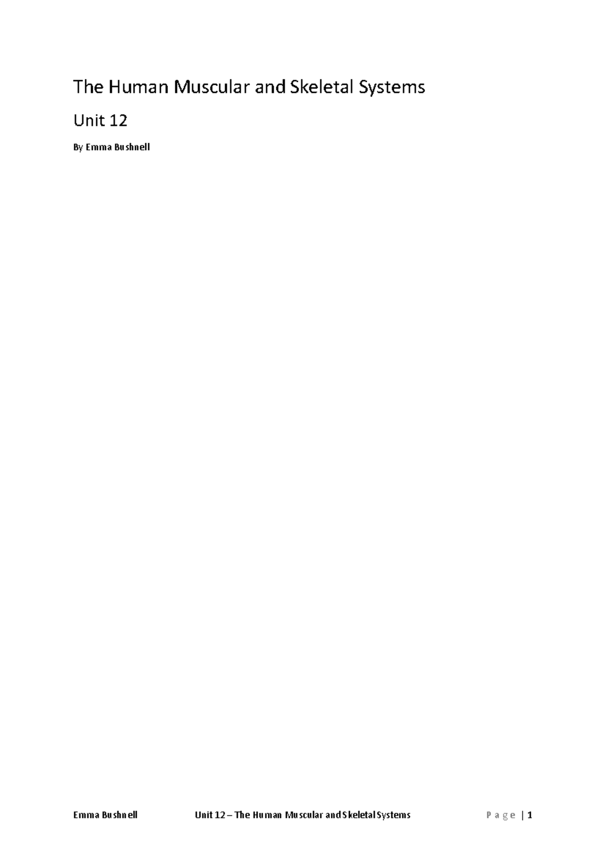 Unit 12 Illustrated Report on Human Muscular & Skeletal Systems - Studocu