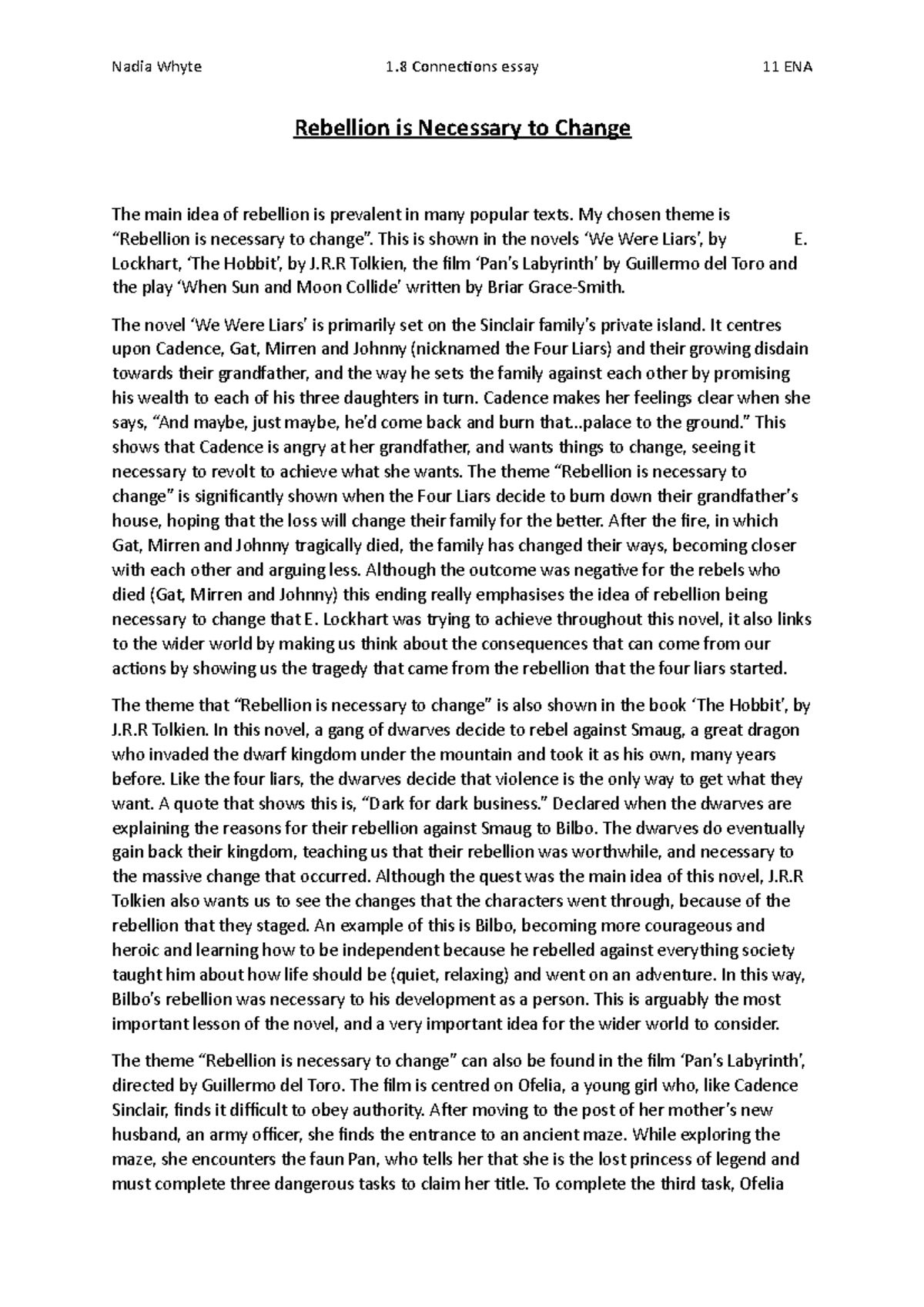 Connections Essay: Rebellion as a Catalyst for Change in Literature ...