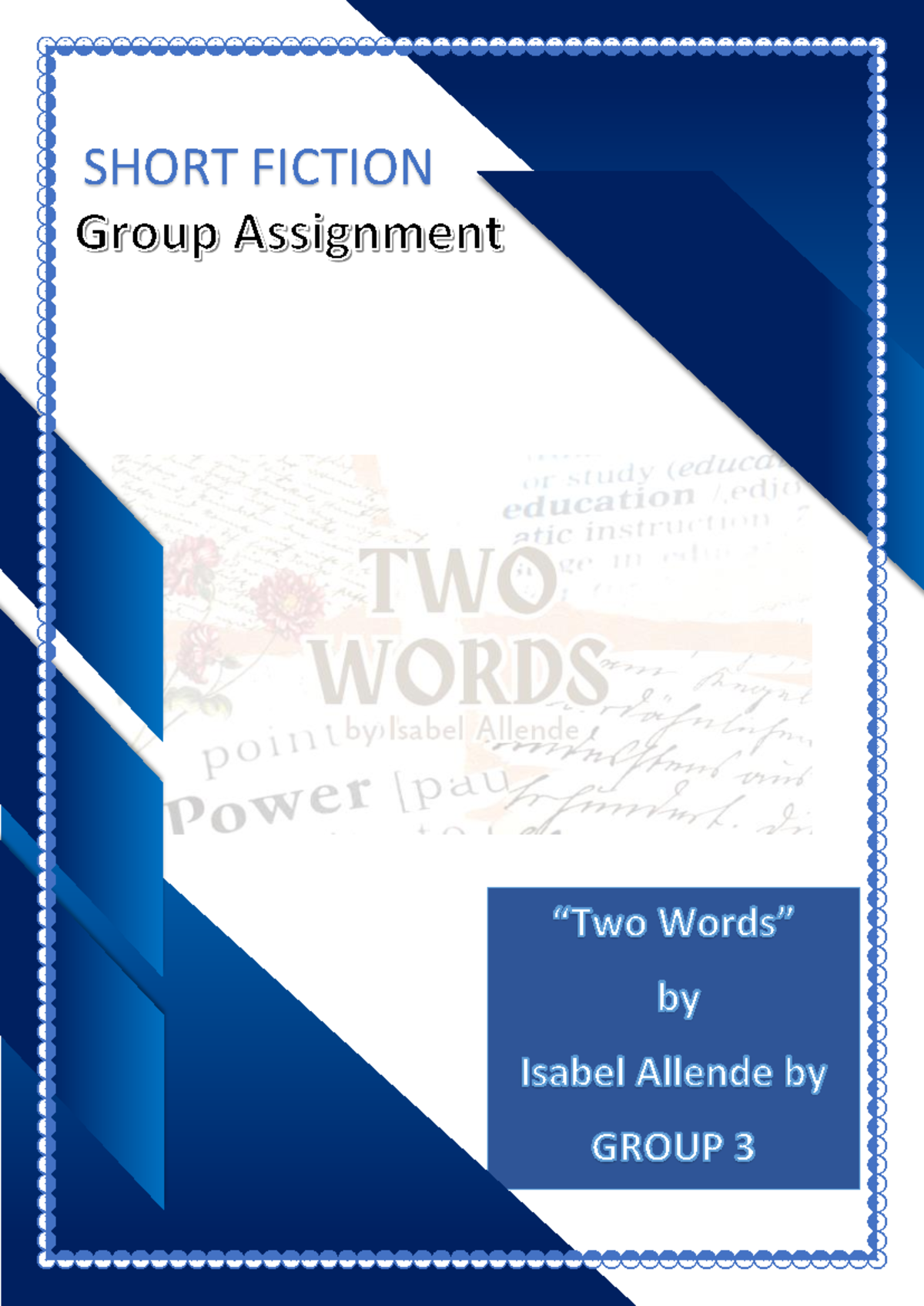 Analysis of "Two Words" by Isabel Allende: Themes and Style - Studocu