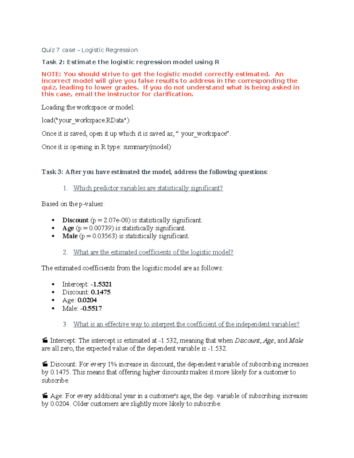 case analysis for data - Quiz 7 case – Logistic Regression Task 2: Estimate the logistic ...