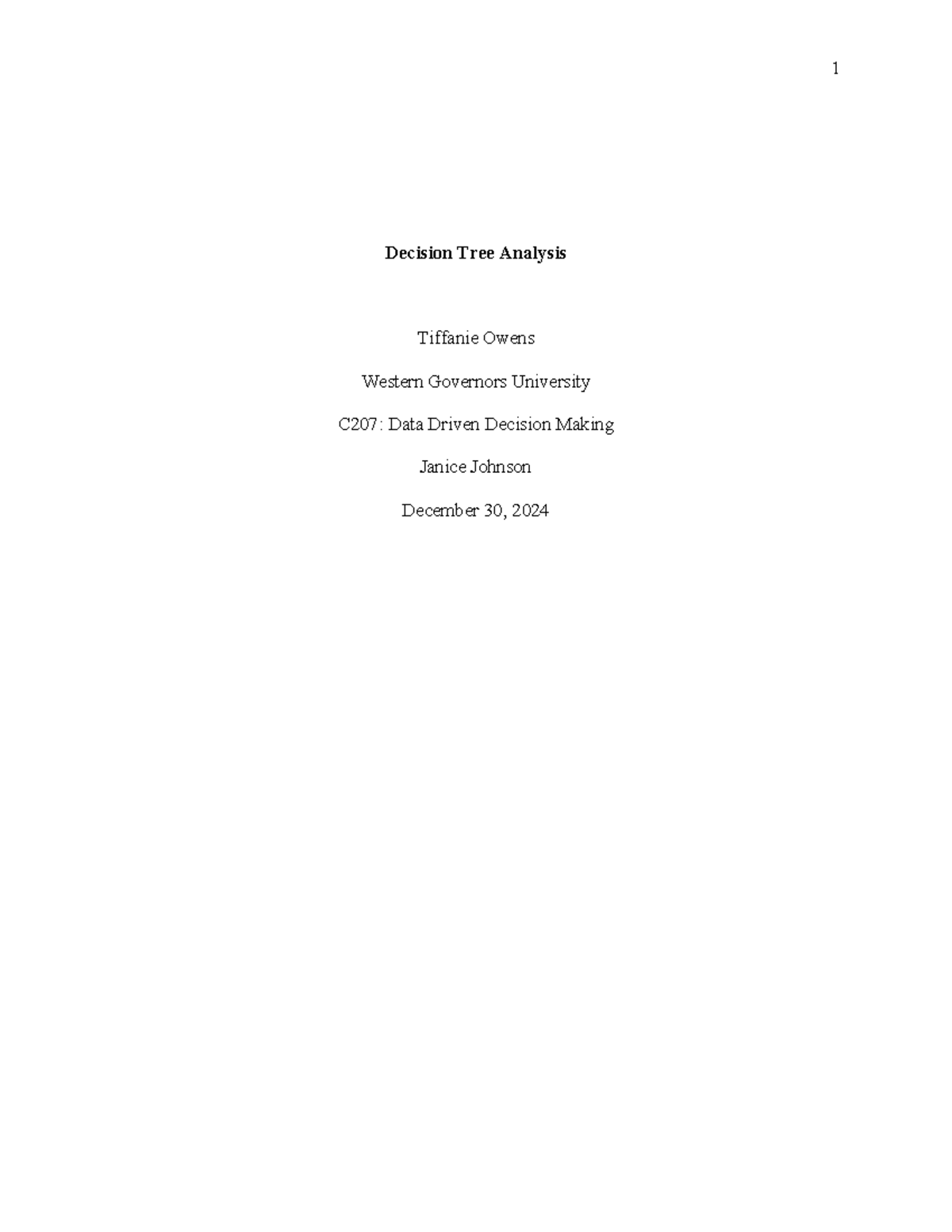 C207: Data Driven Decision Making - Task 2 Decision Tree Analysis - Studocu