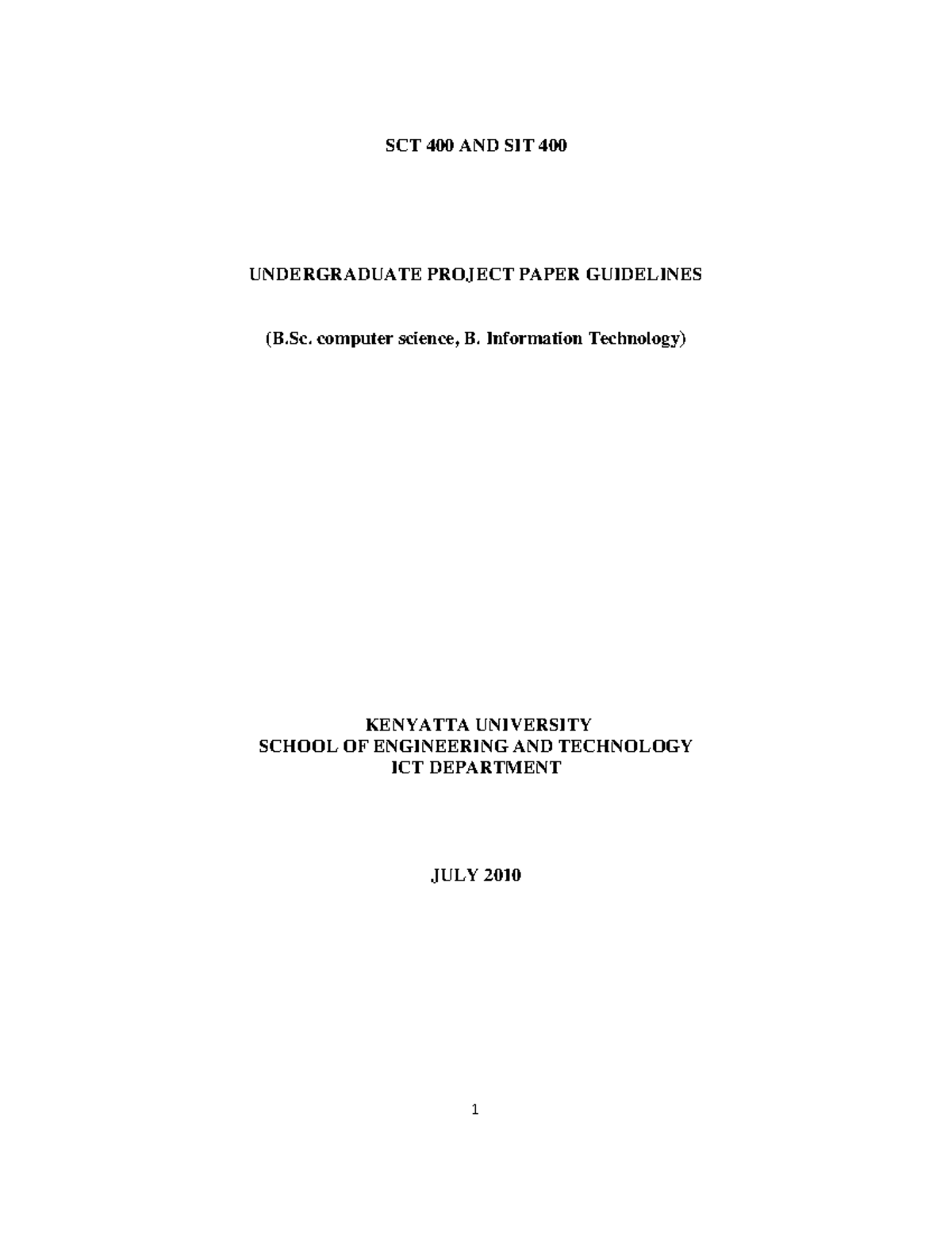 SCT 400 & SIT 400 Project Paper Guidelines for B.Sc. IT & CS Students ...