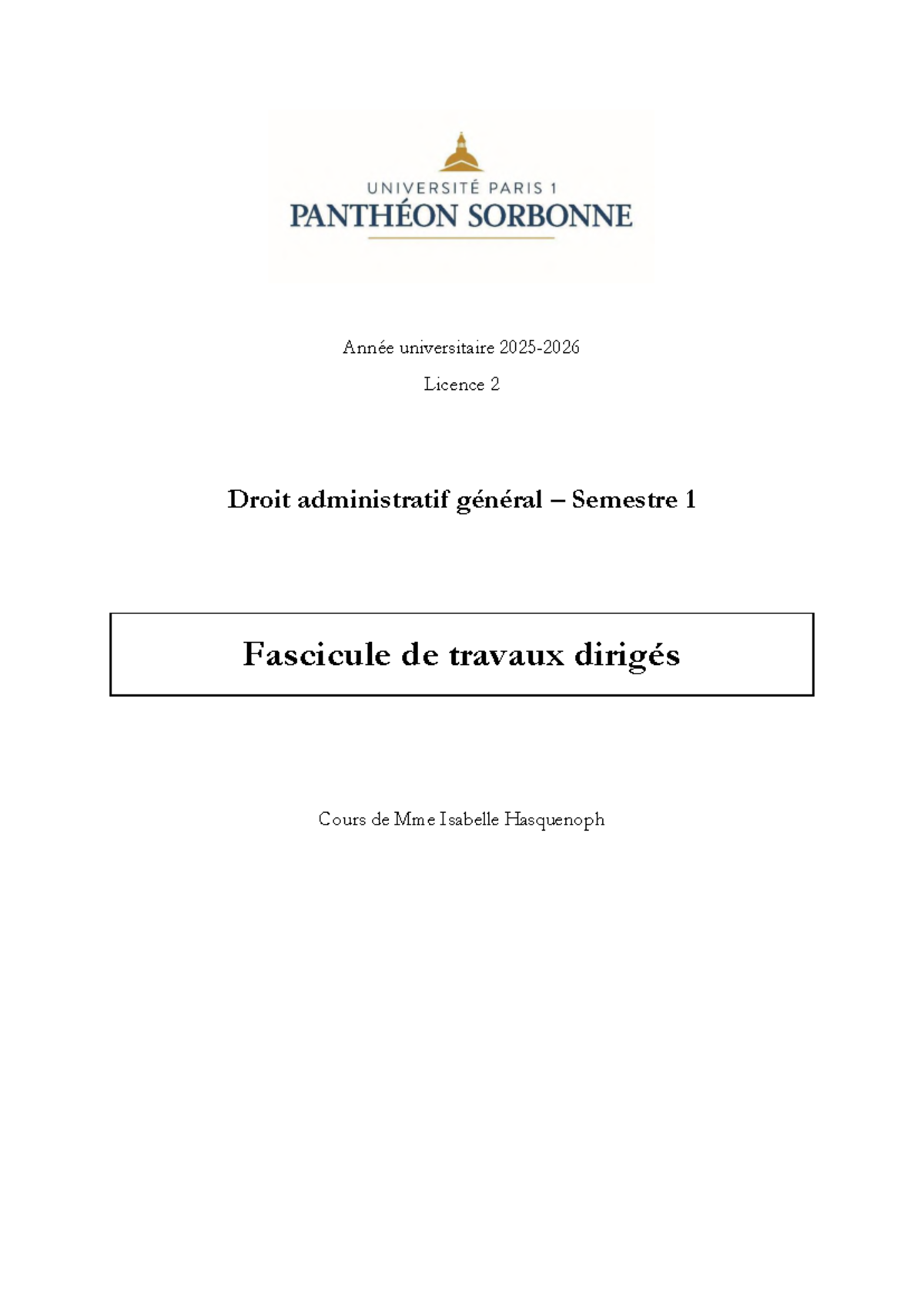 Fascicule de TD en Droit Administratif Général - Licence 2 Semestre 1 ...