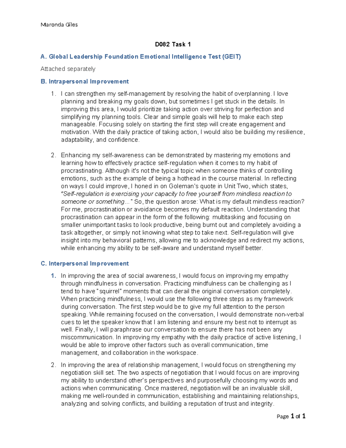 D082 Task 1 - wgu-d082 - Maronda Giles D082 Task 1 A. Global Leadership ...