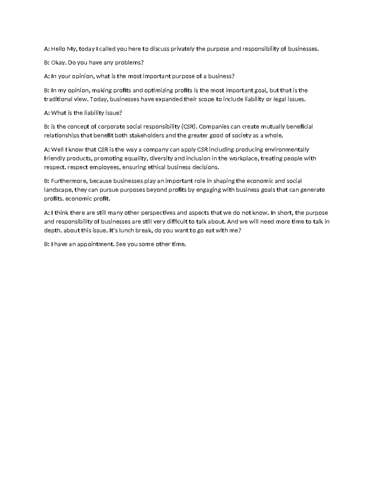 tiếng anh chuyên ngành topic speaking cob - A: Hello My, today I called ...