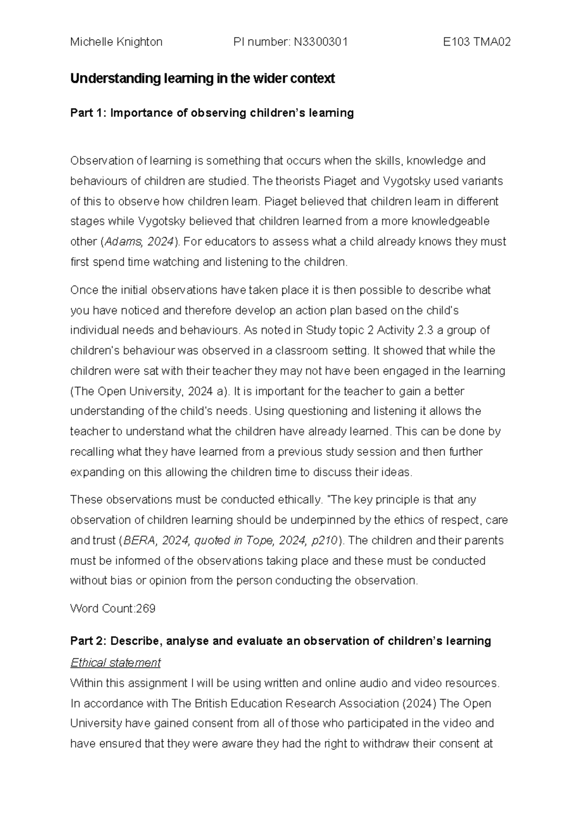 E103 TMA02: Understanding Learning Through Observation and Ethics - Studocu