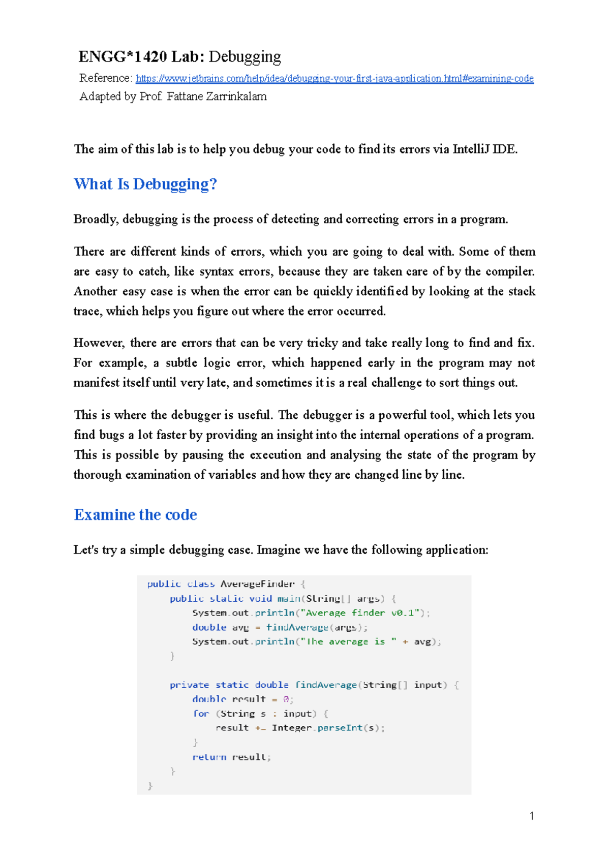 Lab 4 - Debugging Techniques in IntelliJ IDE - ENGG 1420 - Studocu