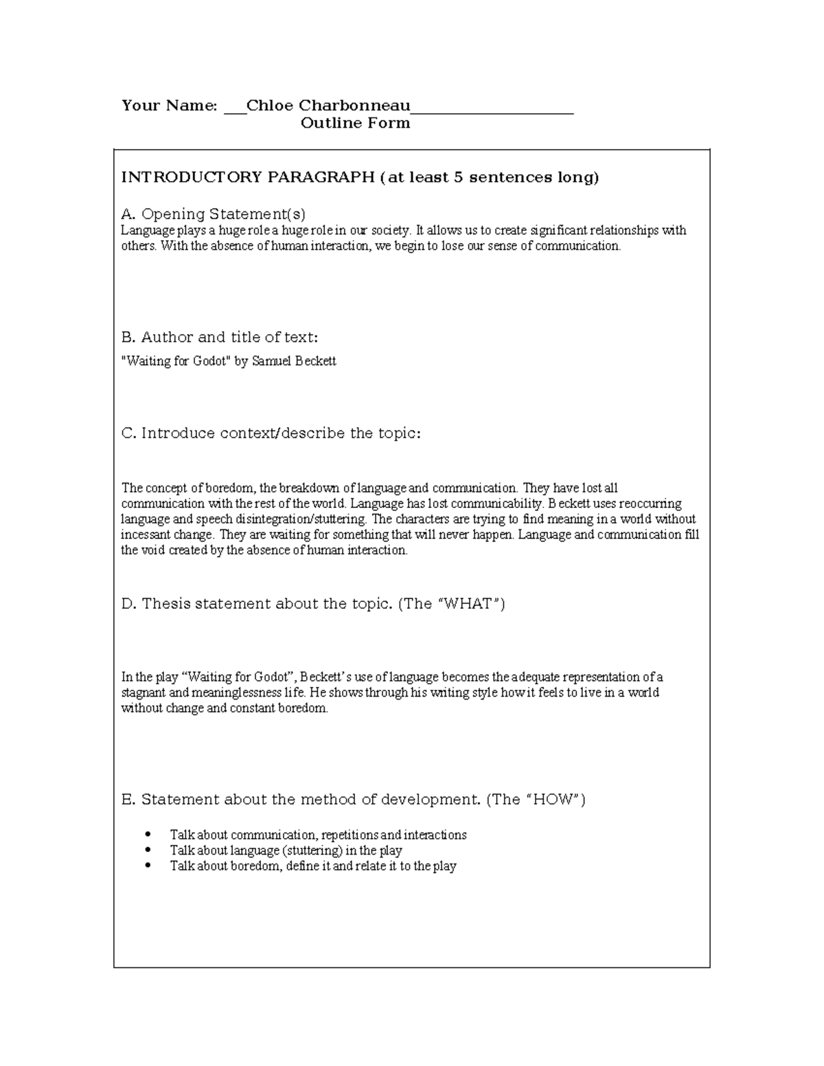 In-Class Essay Outline Form 1 2 1 - Your Name: Chloe Charbonneau ...