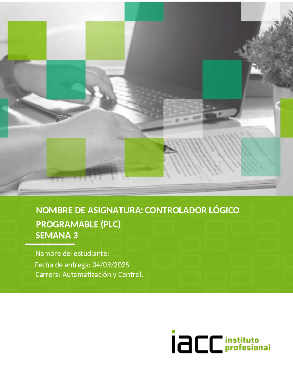 Controlador Lógico Programable (PLC) - Evaluación Semana 3 - Studocu