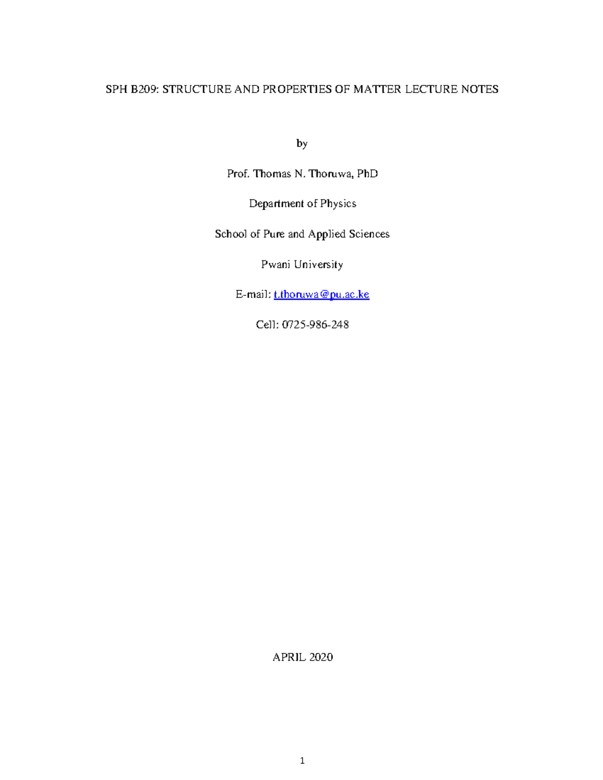 SPH B209: Structure and Properties of Matter Lecture Notes - Studocu