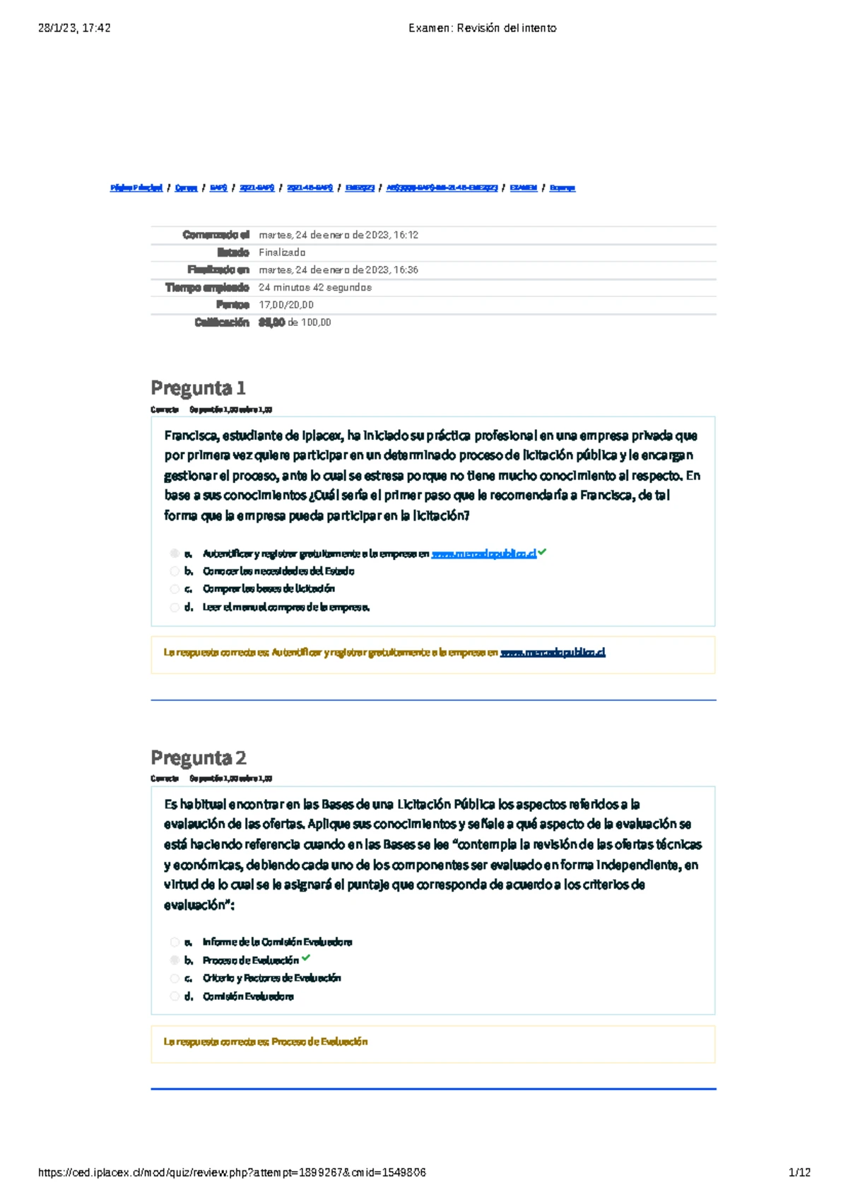 Prueba 1 Revisión del intento - Comenzado el viernes, 14 de abril de 2023, 17: Estado Finalizado ...