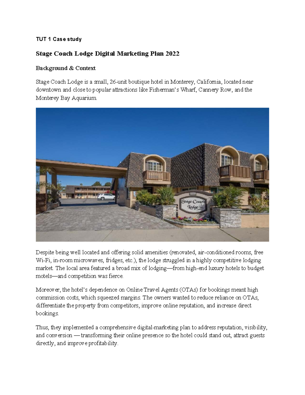TUT 1 Case Study: Digital Marketing Plan for Stage Coach Lodge 2022 ...