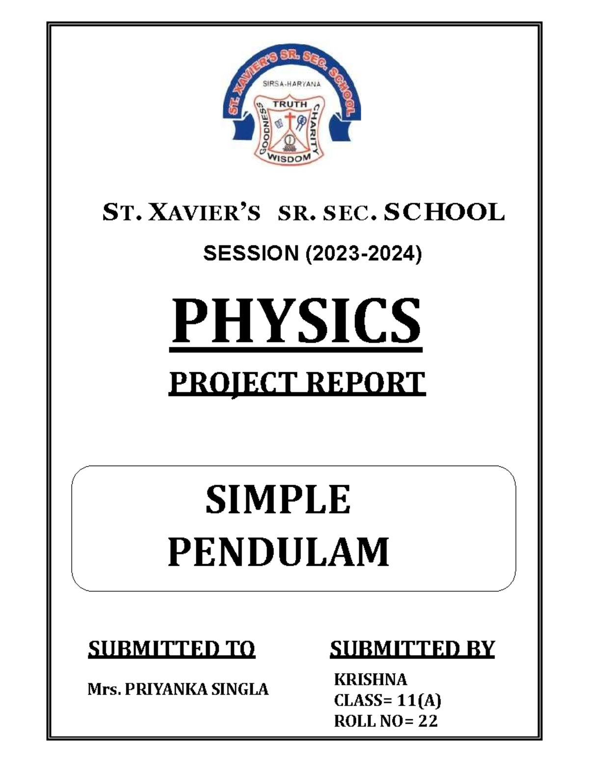 Physics Project Report on Simple Pendulum - Class XI - Studocu