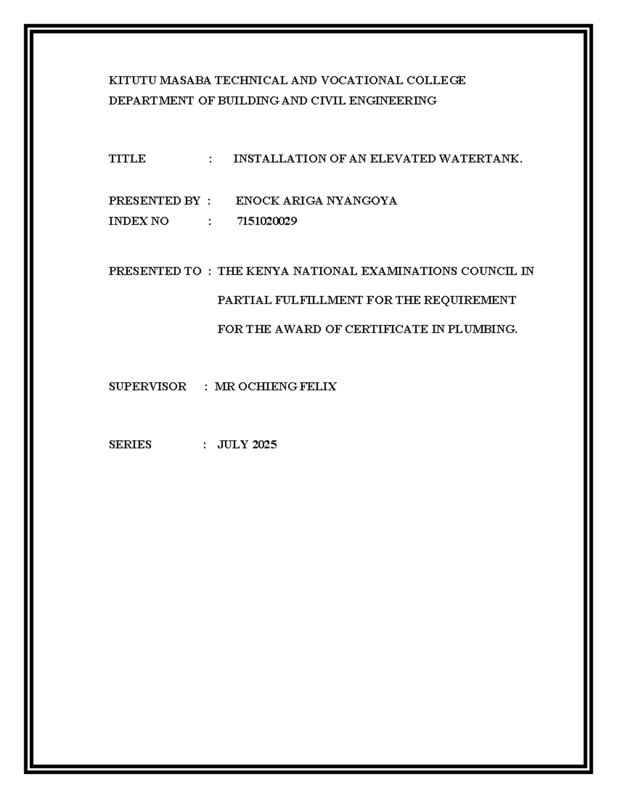 KITUTU MASABA TVC: Installation of Elevated Water Tank Project Report ...