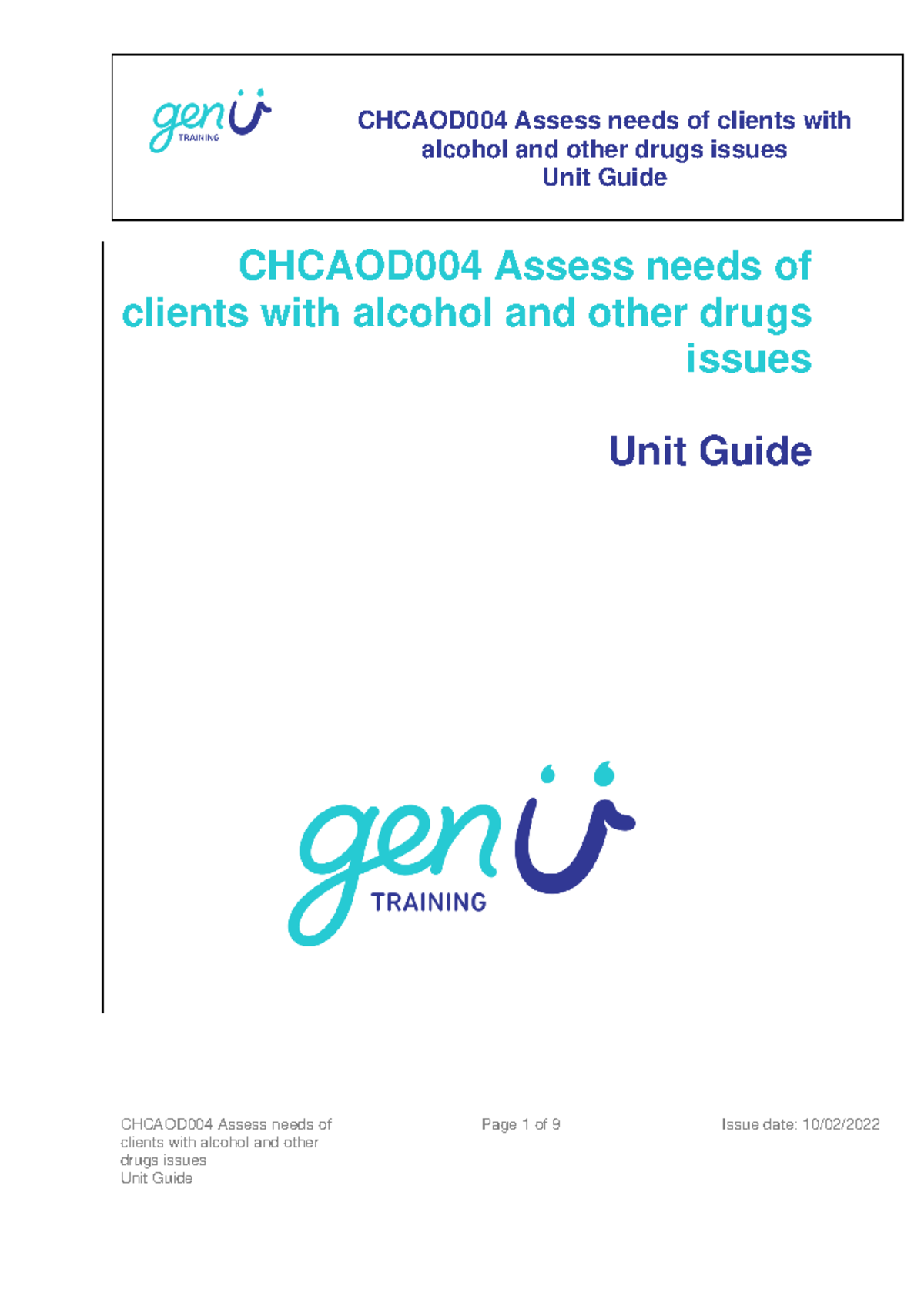 CHCAOD004 Unit Guide: Assessing Needs of AOD Clients - Studocu