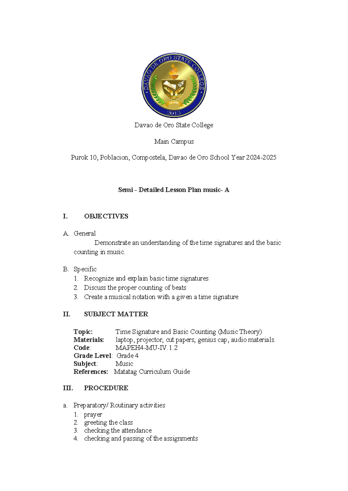 MAPEH4-MU-IV Semi-Detailed Lesson Plan: Time Signatures in Music - Studocu