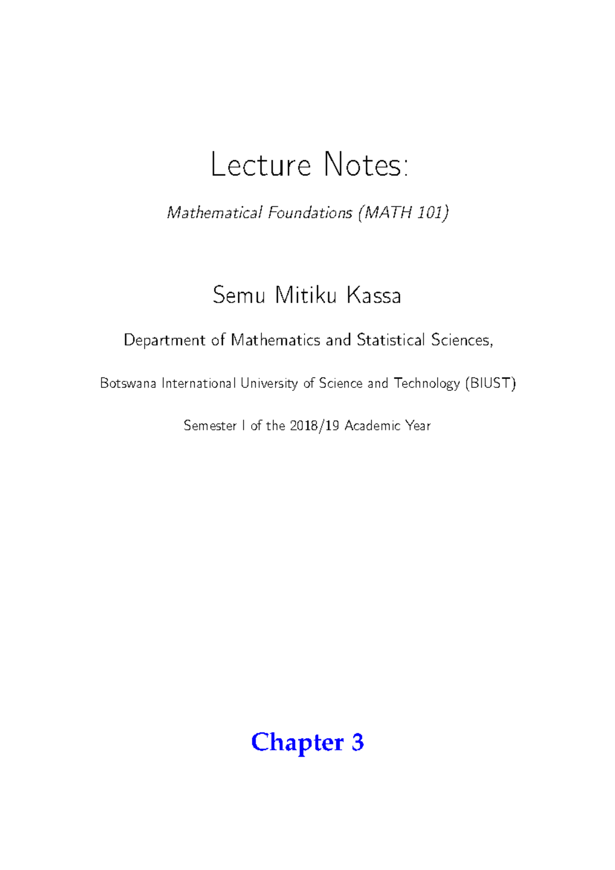 Mathematical Foundations Lecture Notes (MATH 101) - Chapter 3 ...