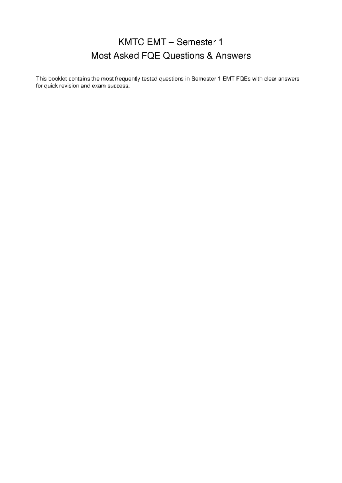 KMTC EMT Semester 1 Most Asked FQE Questions & Answers - Studocu