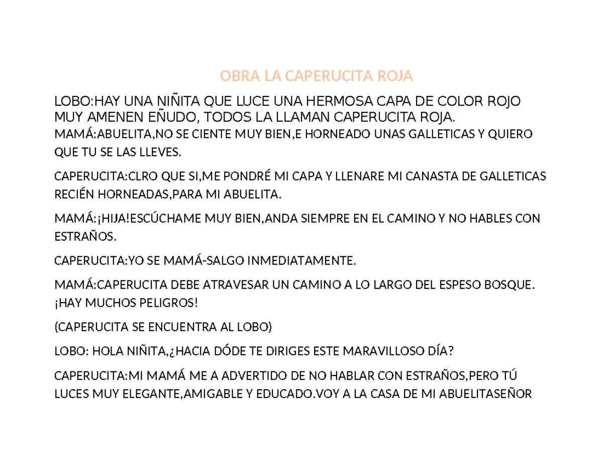 Obra de teatro: Caperucita roja y el lobo (cuento clásico) - Studocu