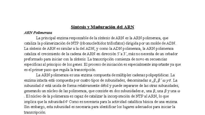 Sintesis y Maduración del ARN: Función de la ARN Polimerasa - Studocu