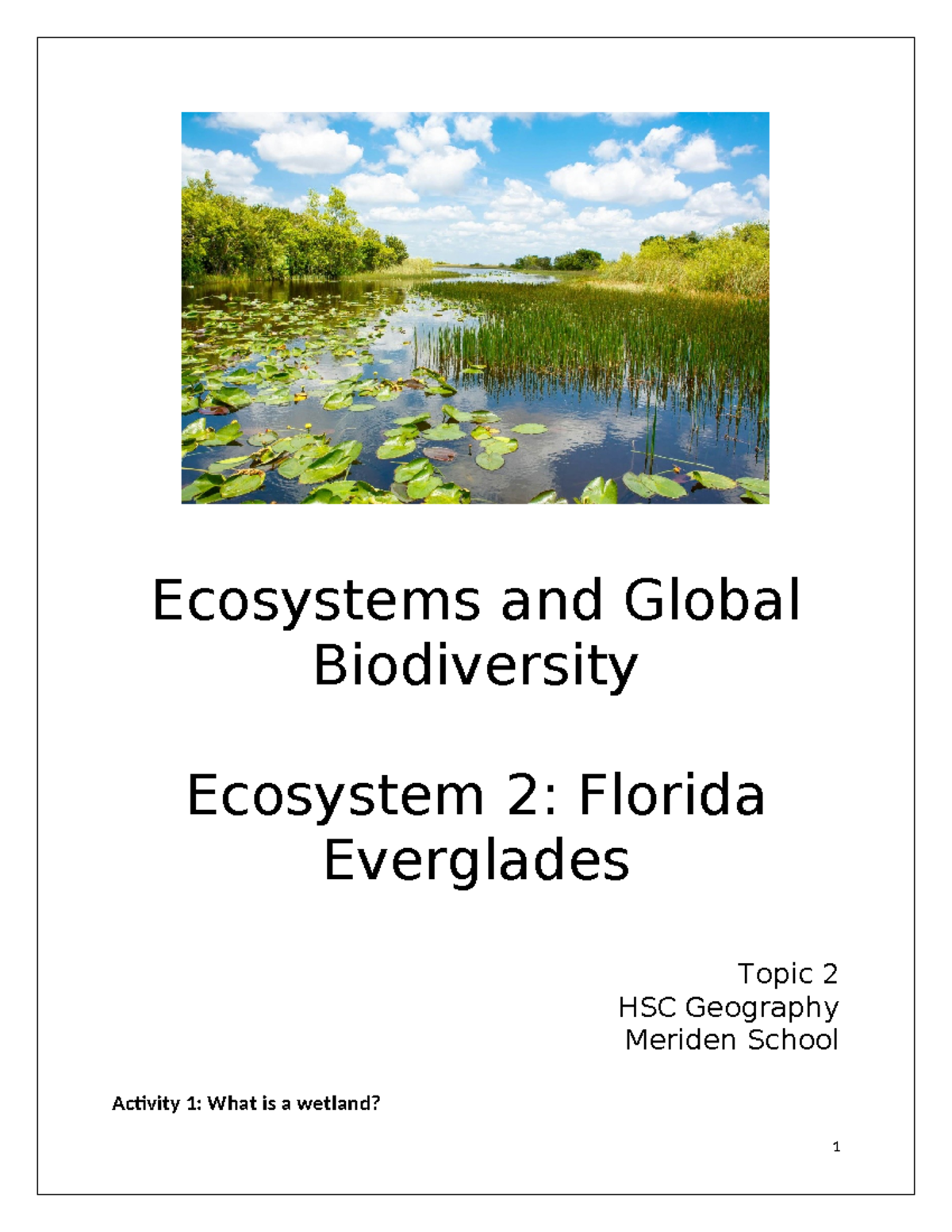 HSC Geography: Florida Everglades Ecosystem Study Guide - Studocu