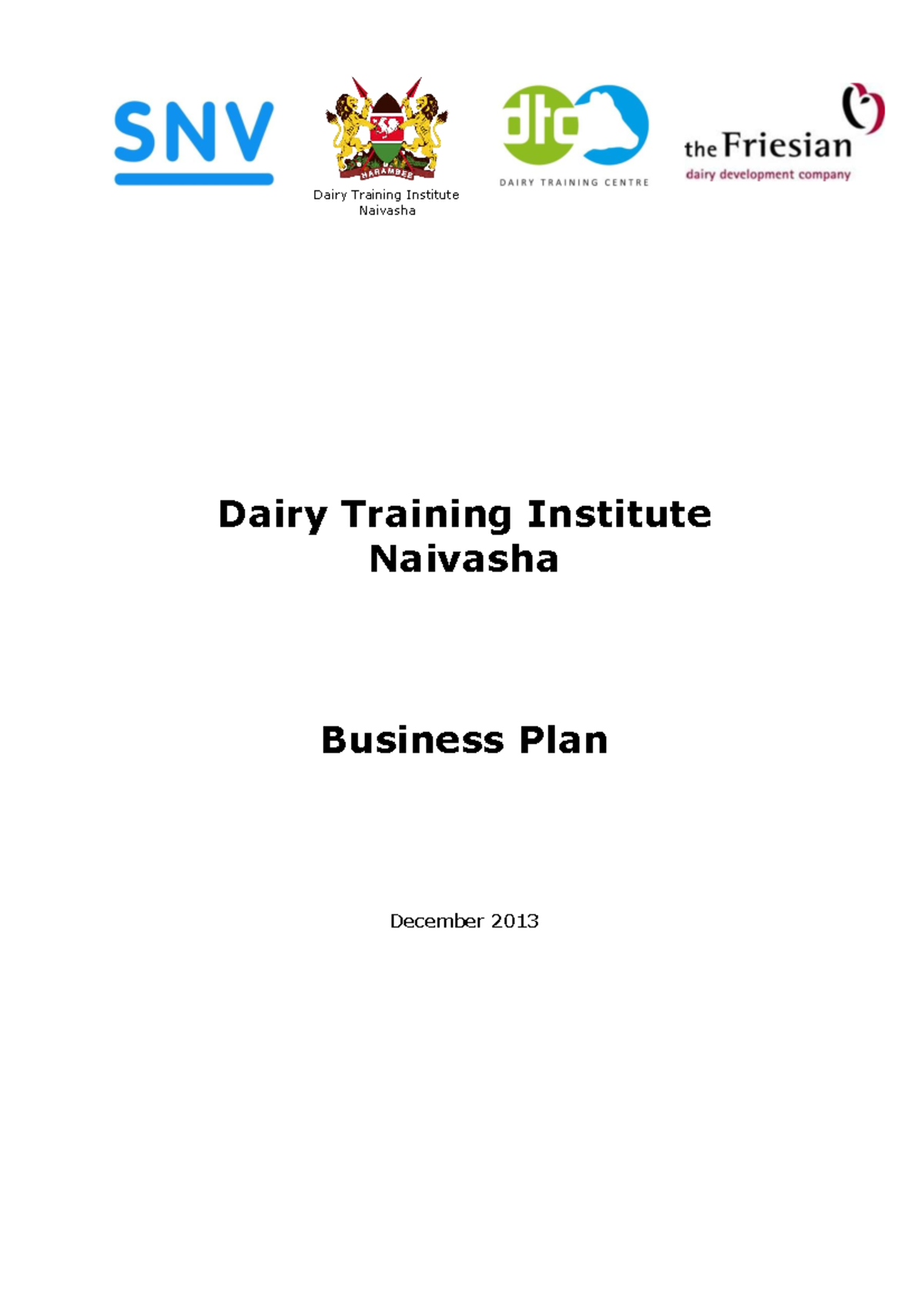 Dairy Training Institute Naivasha Business Plan Overview - Dec 2013 ...