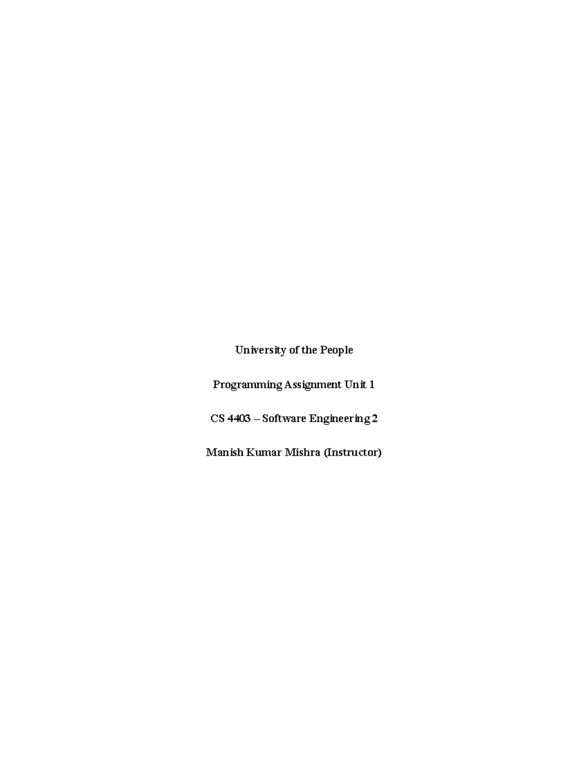 Written Assignment UNIT 1 CS4403 - University of the People Programming ...