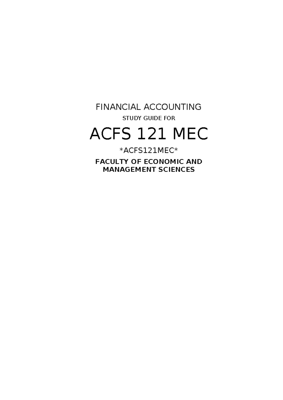 ACFS 121 Financial Accounting Study Guide: Key Concepts & Techniques ...