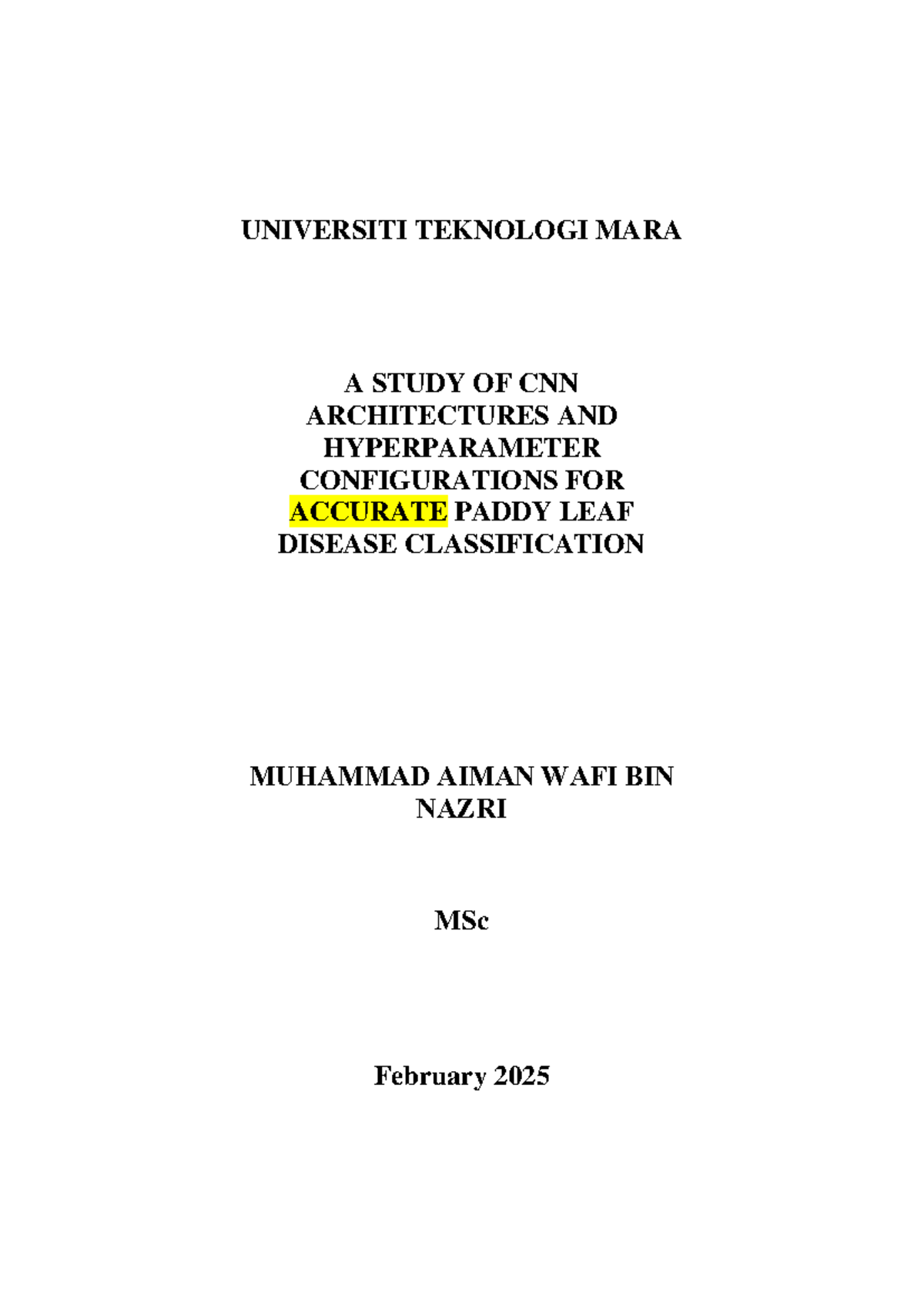 CDCS779: A Study of CNN Architectures & Hyperparameters for Paddy Leaf ...