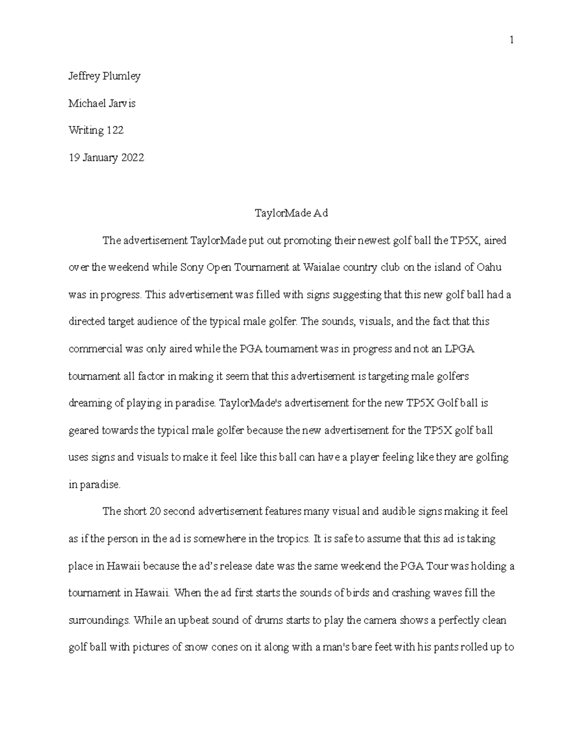Writing 122: Analysis of TaylorMade TP5X Ad's Appeal to Golfers - Studocu