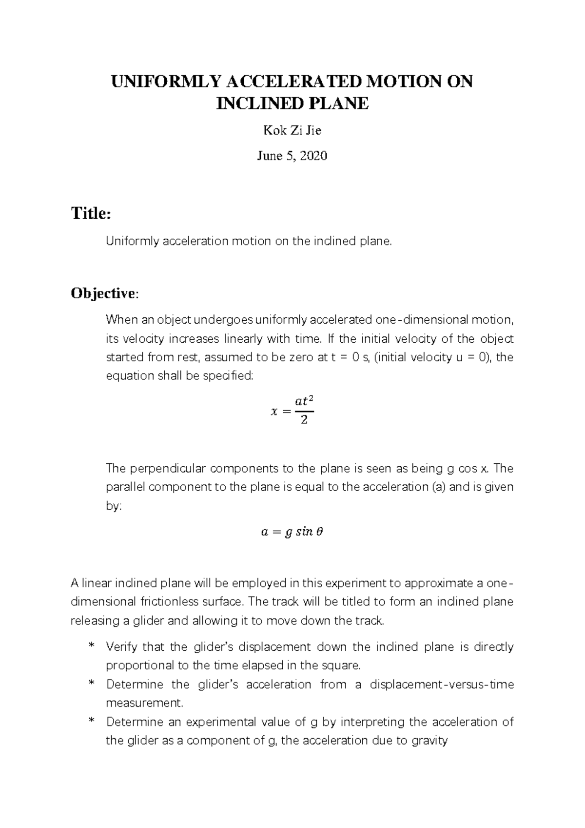 Uniformly Accelerated Motion on Inclined Plane Experiment - Studocu