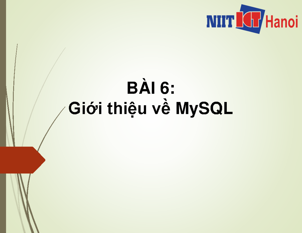 Bài 6 - Giới thiệu về CSDL và MySQL trong RDBMS - Studocu