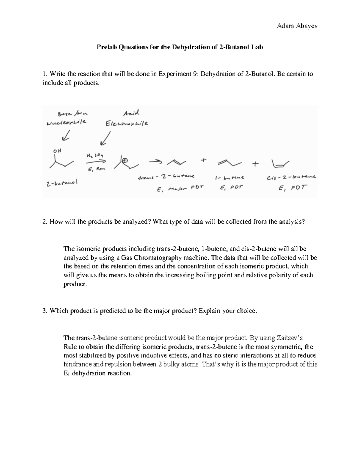 CHEM 343 - Pre-Lab 9: Dehydration of 2-Butanol Analysis Questions - Studocu