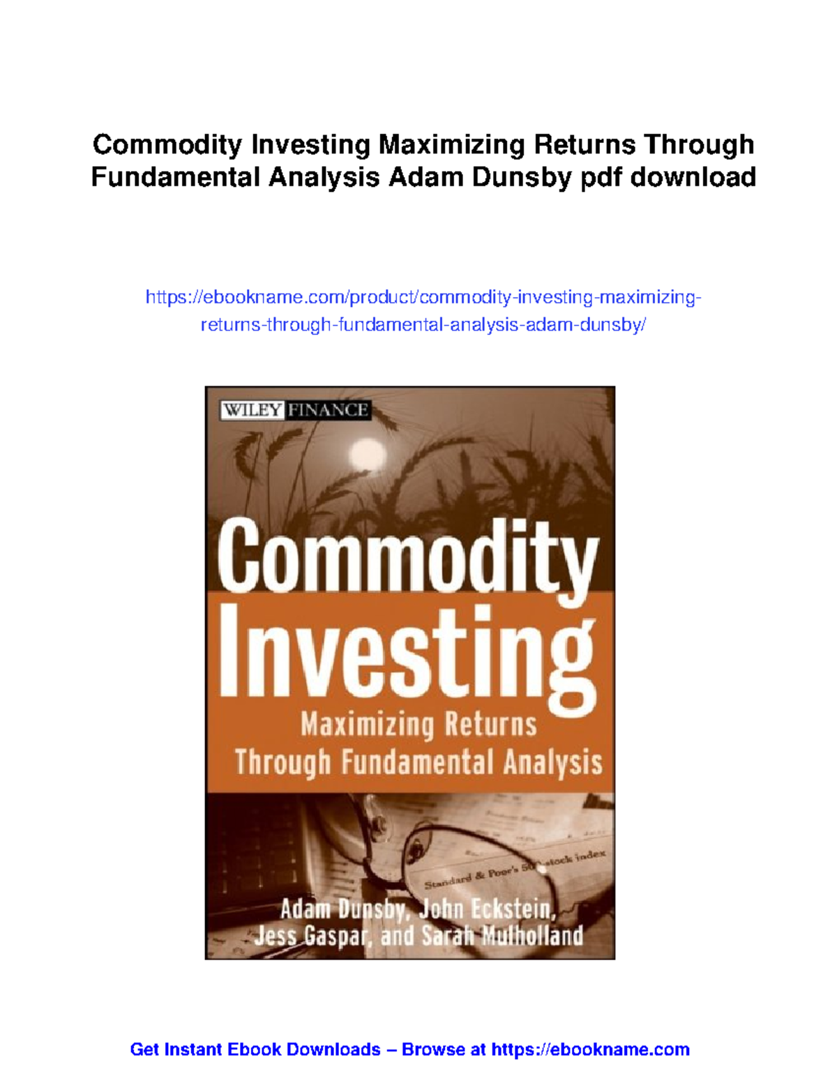 Commodity Investing: Maximizing Returns via Fundamental Analysis (FIN ...