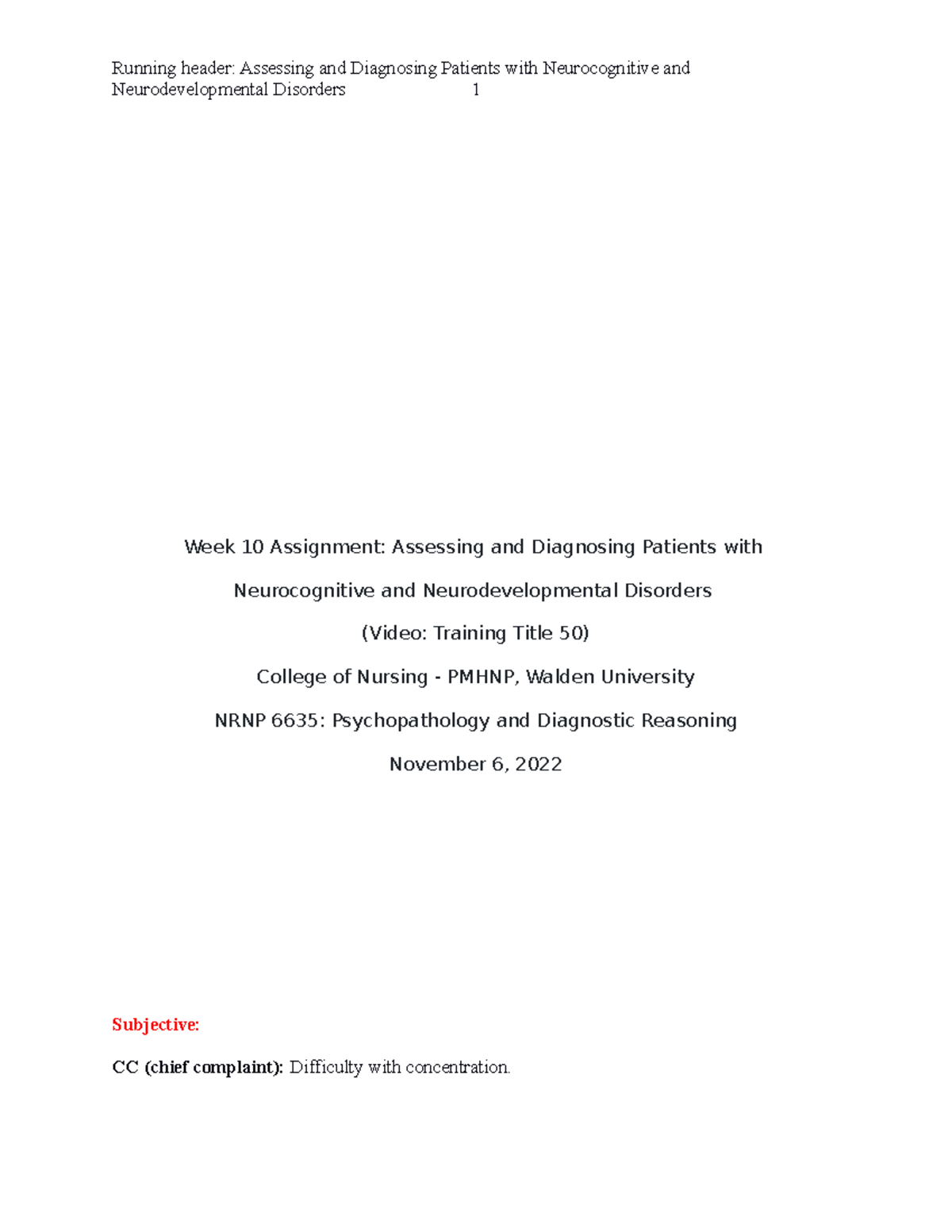 CH NRNP 6635 Week 10 Assignment: Diagnosing Neurocognitive Disorders ...