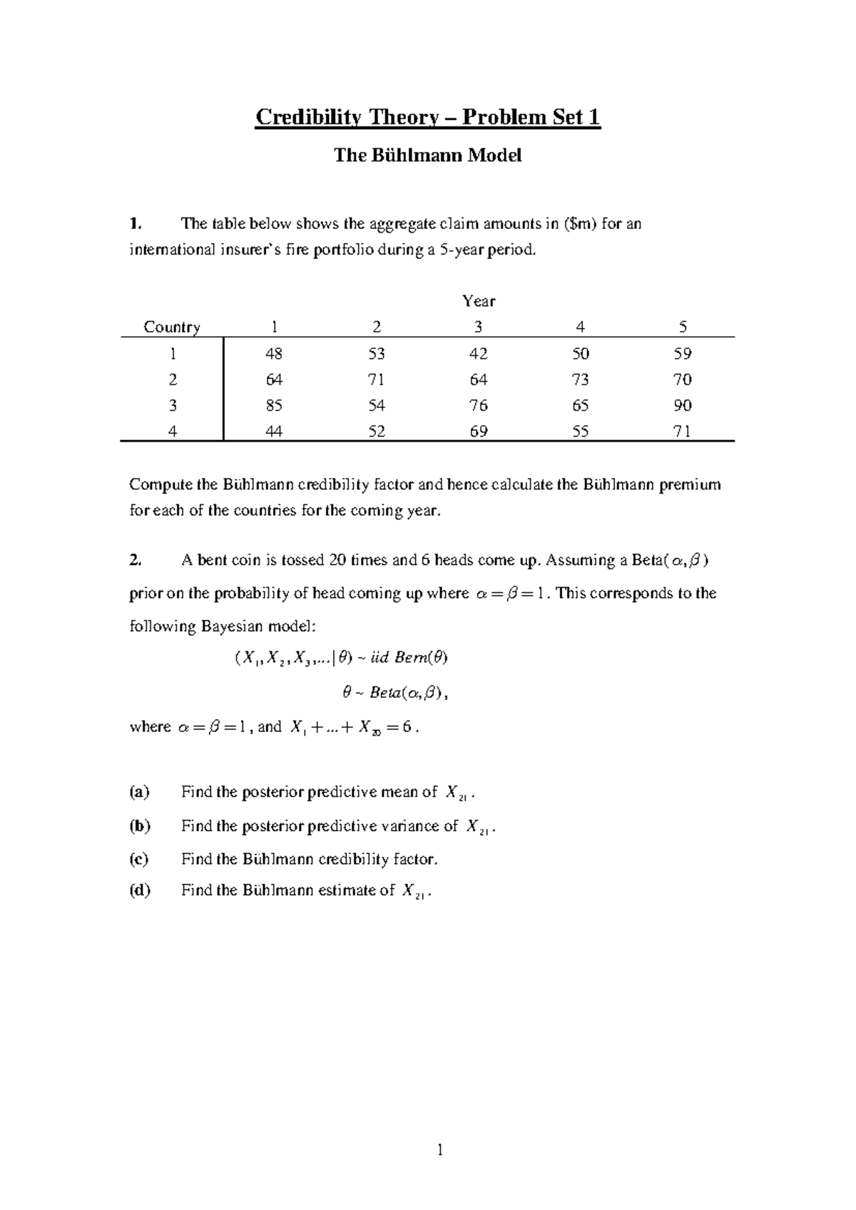 STAT6013 Problem Set 1 - STAT2013 Workshop 1 Questions - 1 Credibility ...