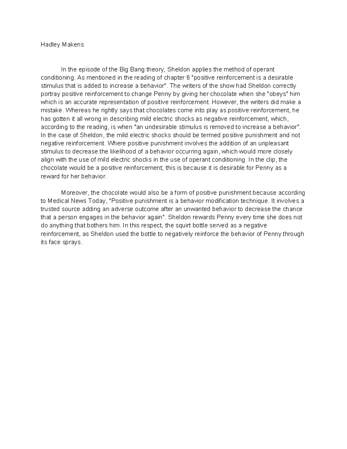 Operant Conditioning Assignment - Hadley Makens In the episode of the ...