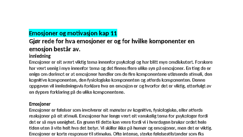 Psyk 111 Eksamensoppgave: Emosjoner og Komponenter i Kap 11 - Studocu