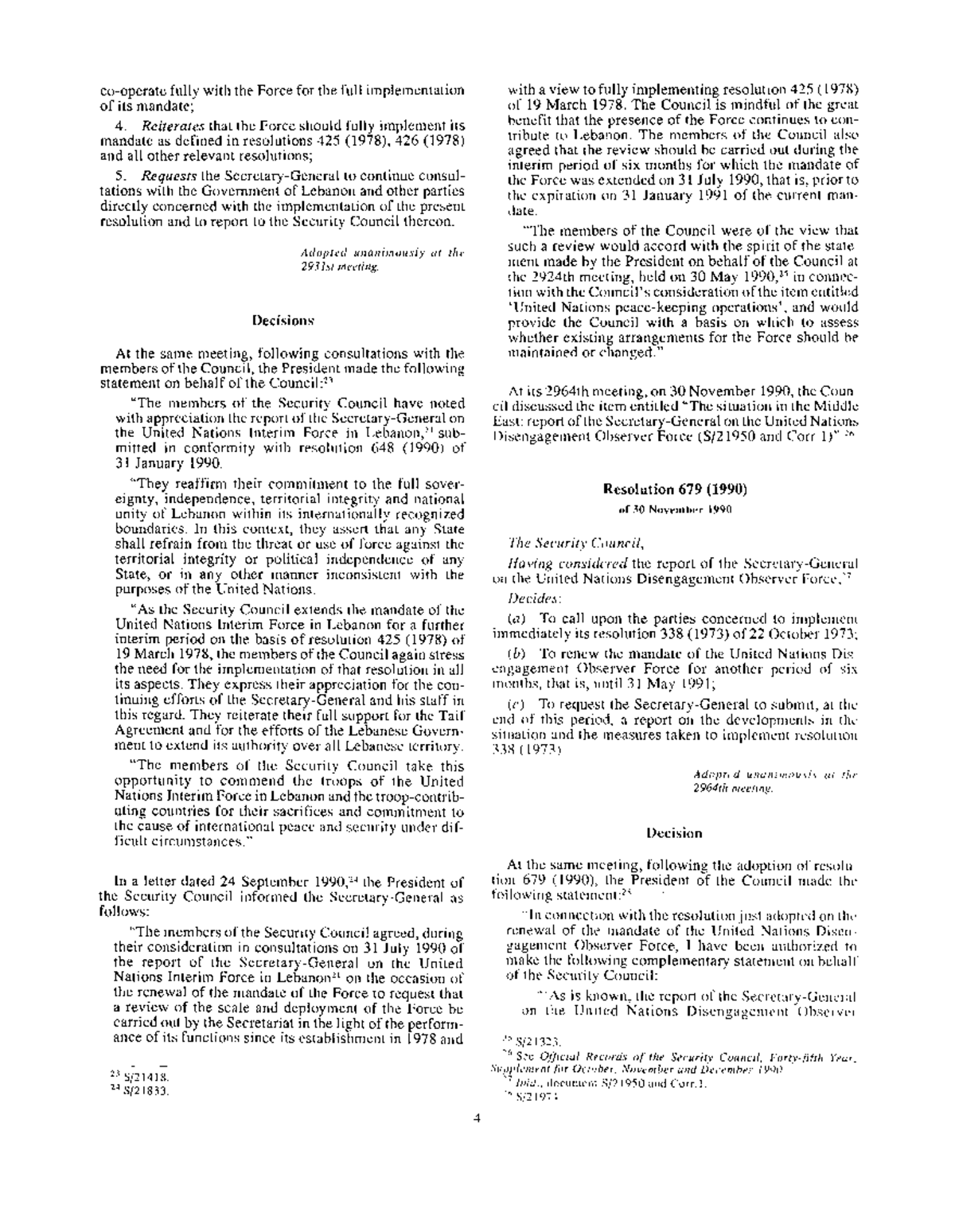 S RES 679(1990) - Review of UN Forces in Lebanon: Institutional Law ...