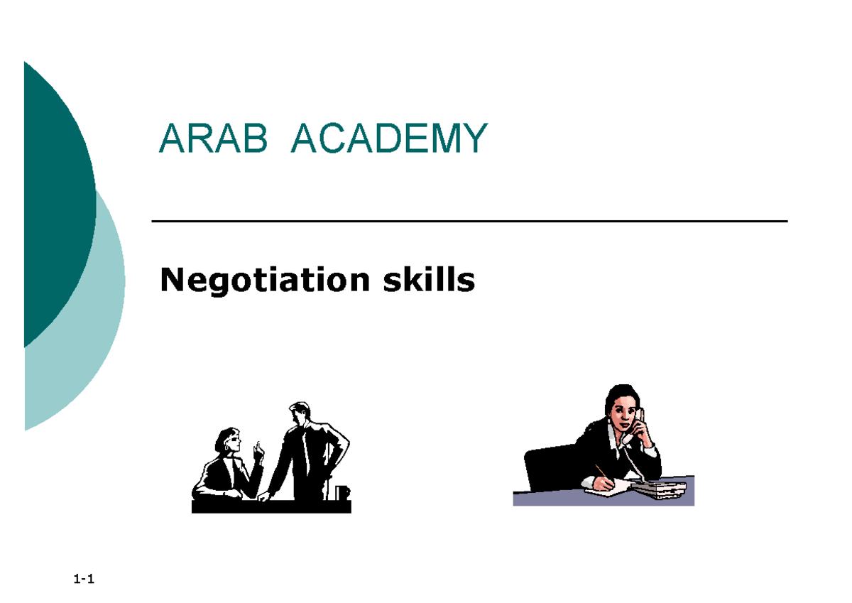 ARAB ACADEMY Negotiation Skills: Principled Negotiation Insights - Studocu