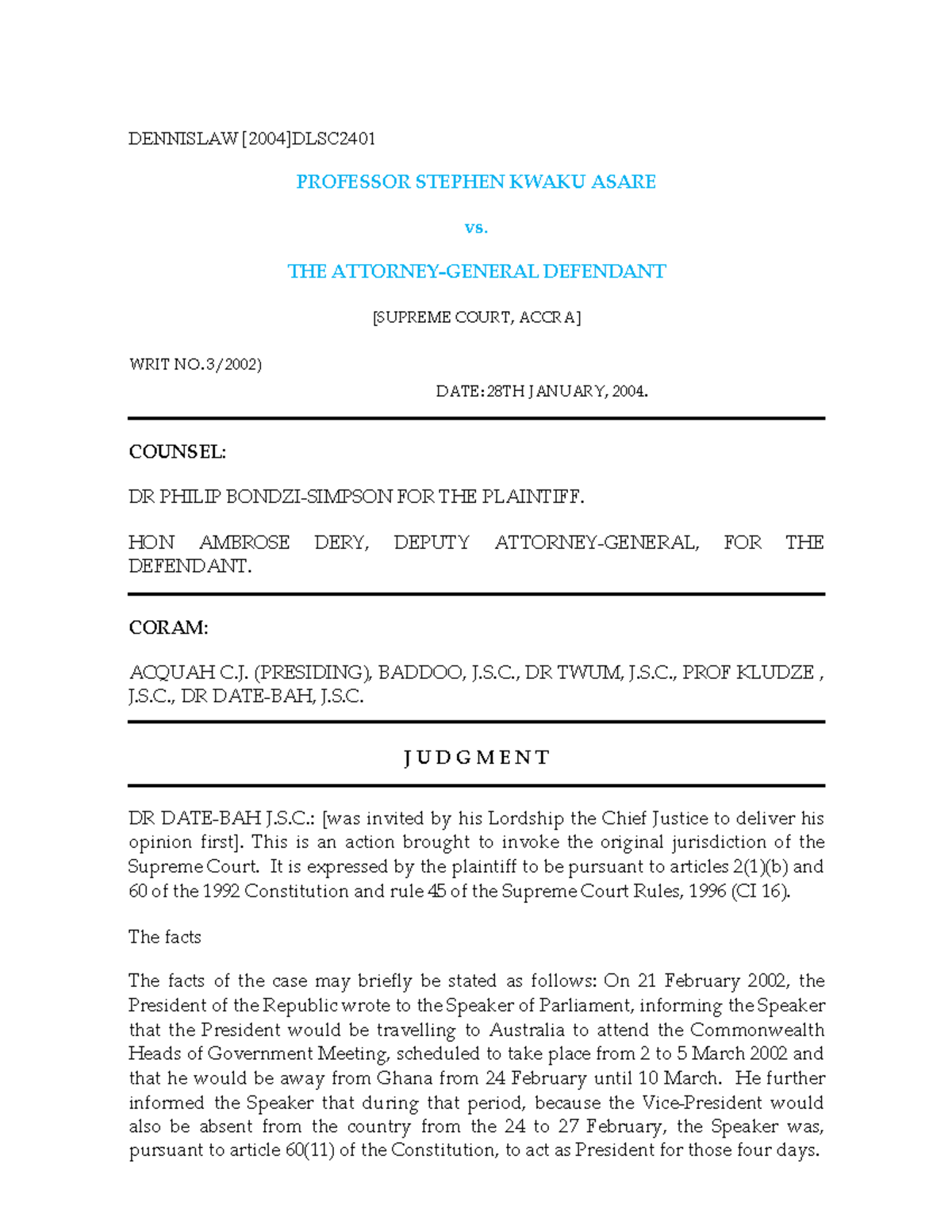 Asare v. Attorney-General: Supreme Court Judgment Analysis [2003-2004] SCGLR 823 - Studocu