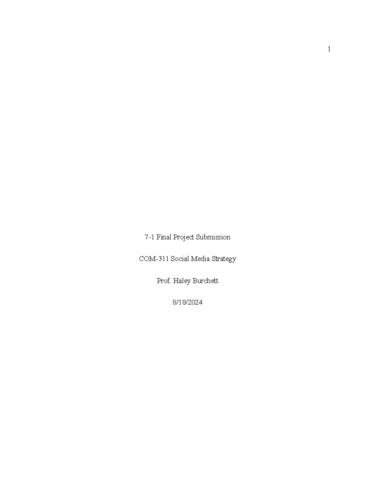 COM 311 Week 7 Final Project: Analyzing Social Media Strategy - Studocu