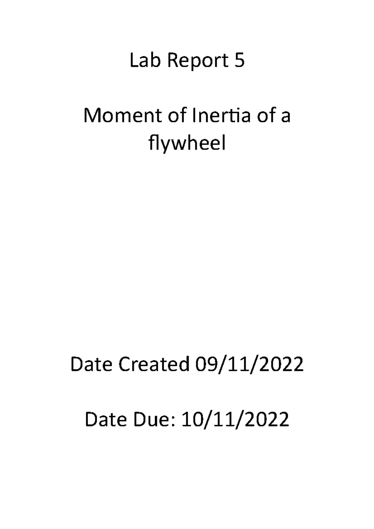 Lab Report 5: Moment of Inertia of a Flywheel Experiment - Studocu