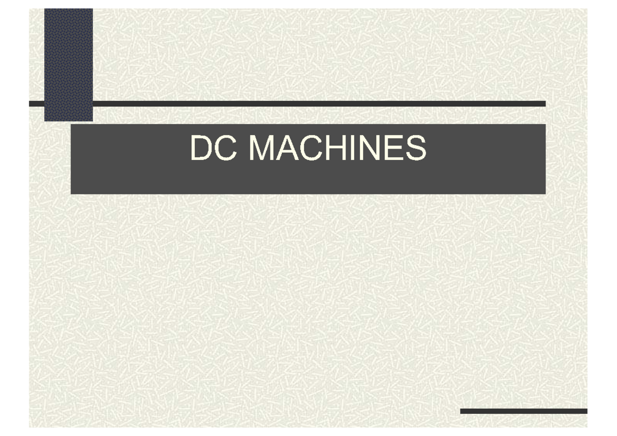 DC MACHINES: Overview of Direct Current Machines and Their Applications ...