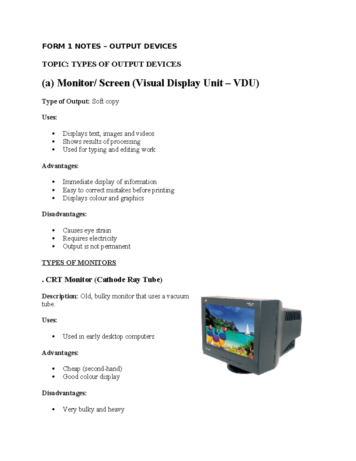 FORM 1 Notes: Types of Output Devices and Their Uses - Studocu