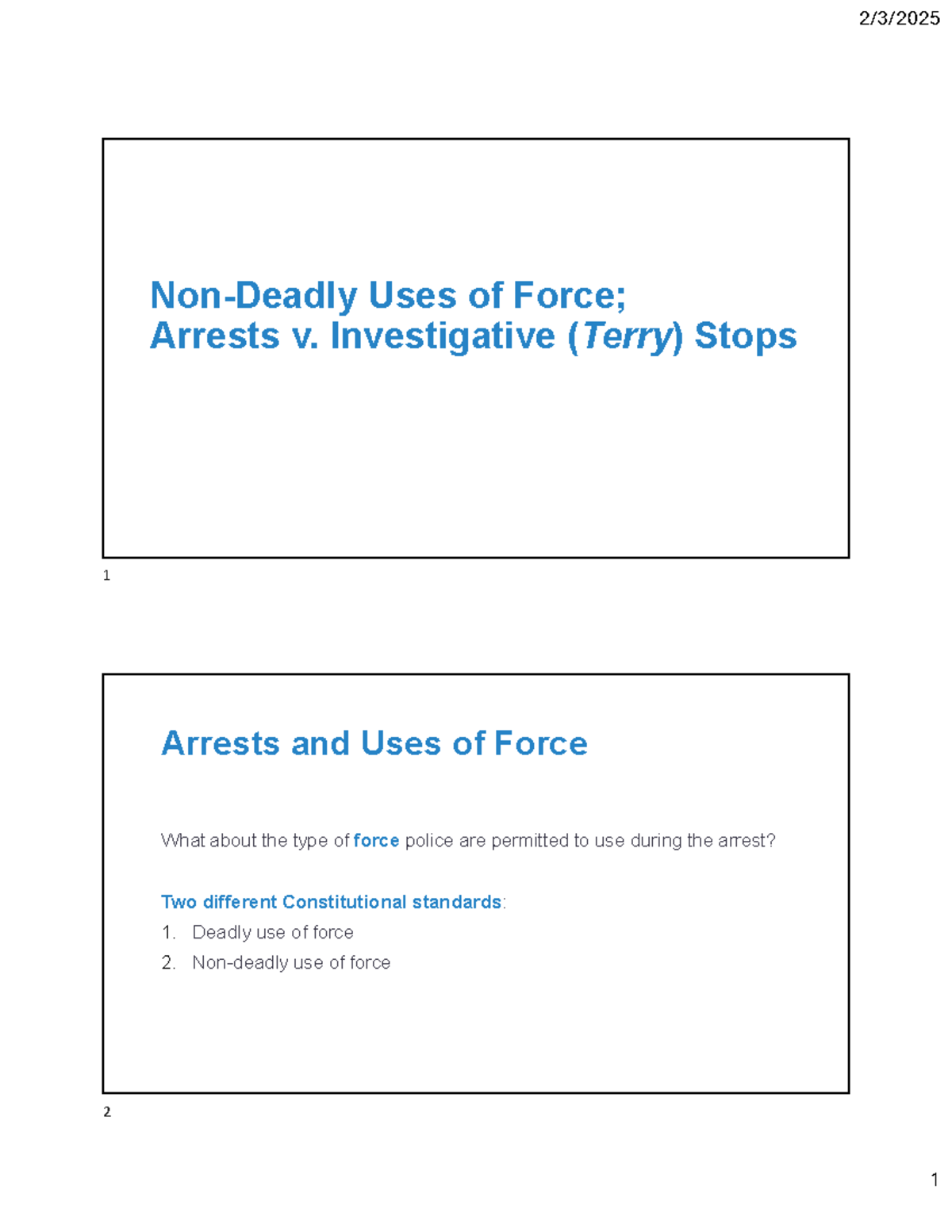 Non-Deadly Use of Force: Arrests vs. Investigative Stops (Law 101 ...