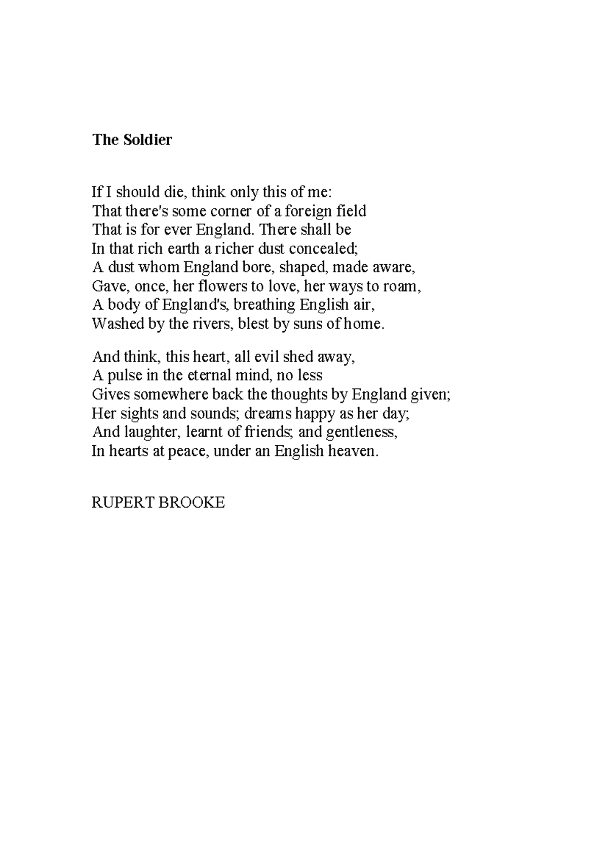 Rupert Brooke - The Soldier - The Soldier If I should die, think only ...